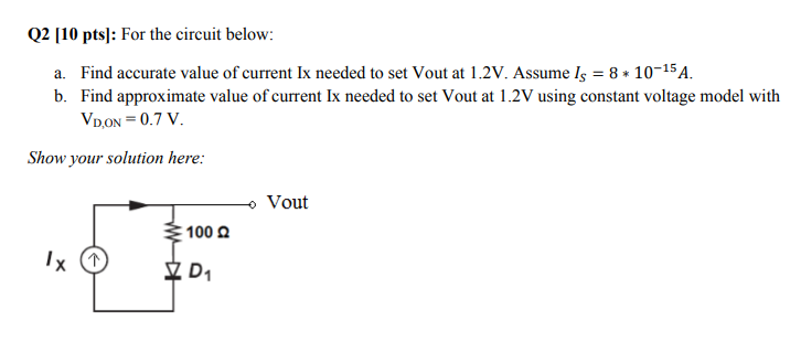 Solved Q2 [10 pts]: For the circuit below: a. Find accurate | Chegg.com