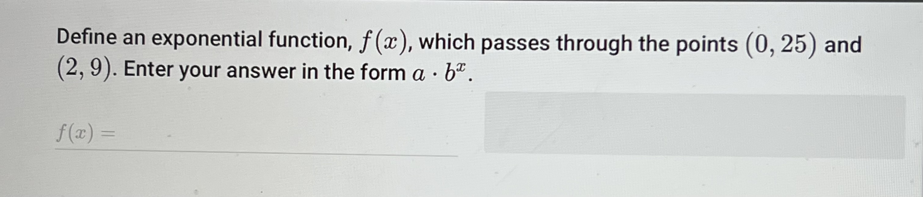 Solved Define an exponential function, f(x), which passes | Chegg.com