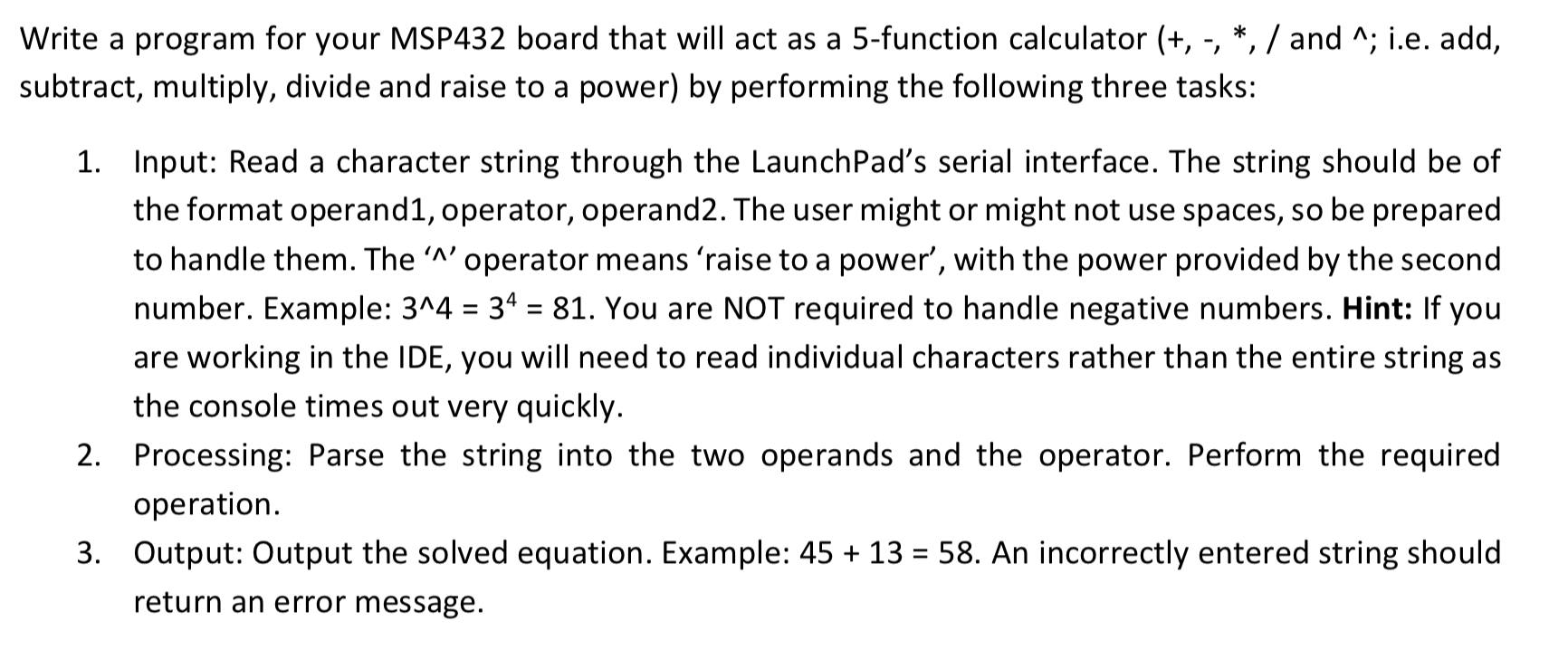 Write a program for your MSP432 board that will act | Chegg.com