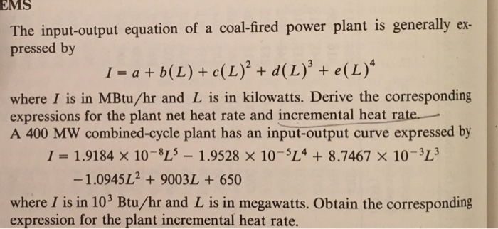 Solved The input-output equation of a coal-fired power plant | Chegg.com