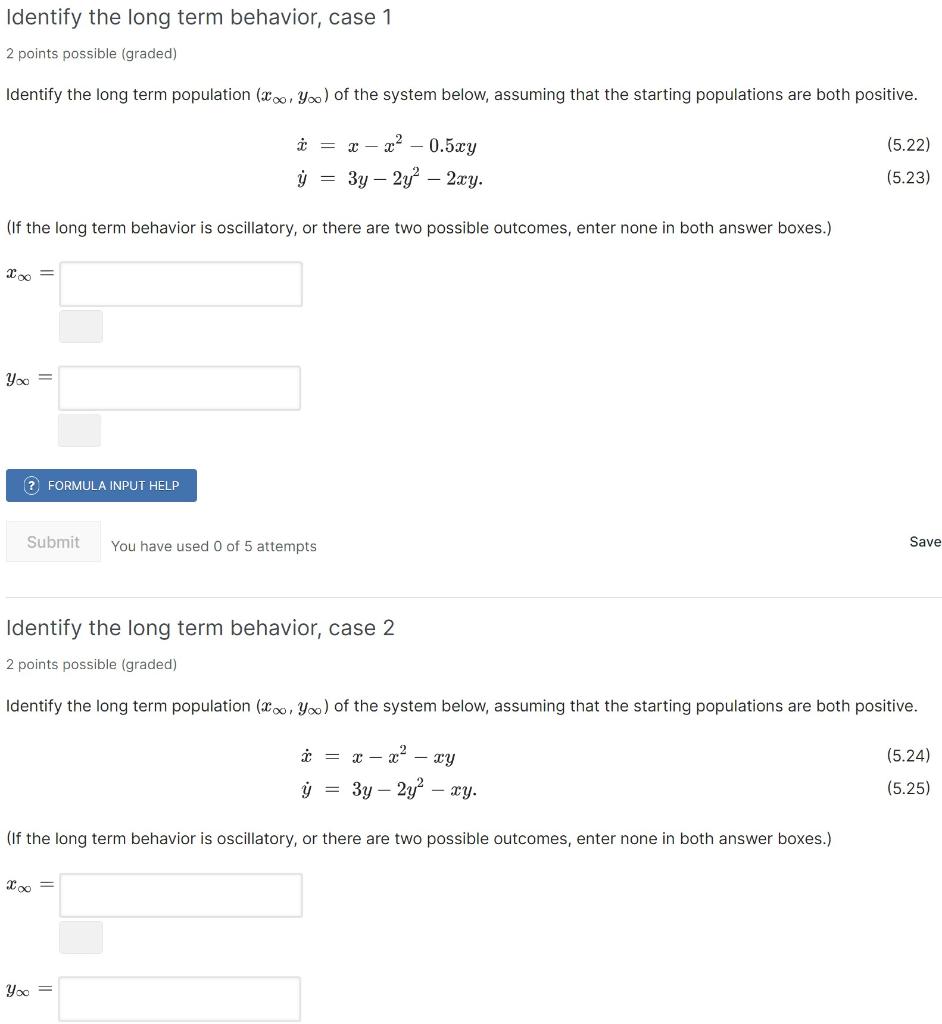 Solved Identify the long term behavior, case 1 2 points | Chegg.com
