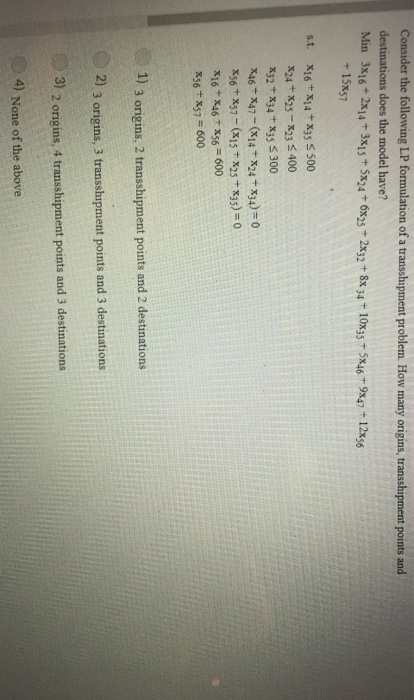 Solved Consider The Following Lp Formulation Of A Chegg