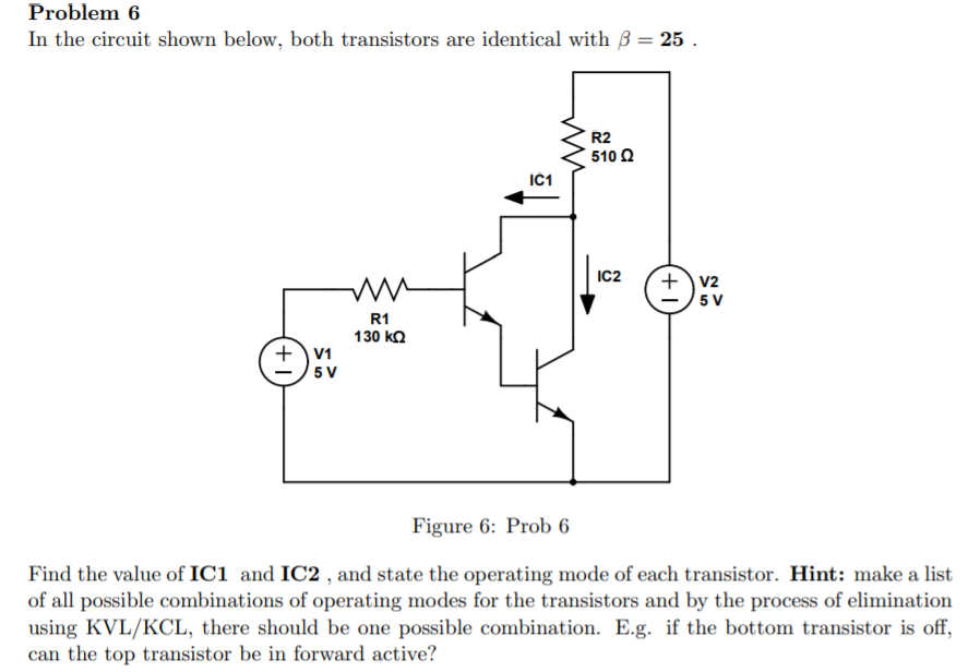 Solved Problem 6 In the circuit shown below, both | Chegg.com