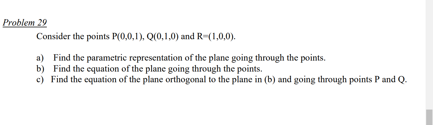 Solved Consider the points P(0,0,1),Q(0,1,0) and R=(1,0,0). | Chegg.com