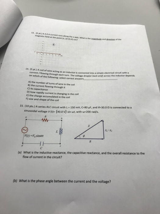 Solved 13. (S pt.jA 4.0 A current runs along the axis. Whet | Chegg.com