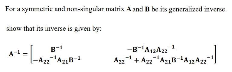 Solved For a symmetric and non-singular matrix A and B be | Chegg.com