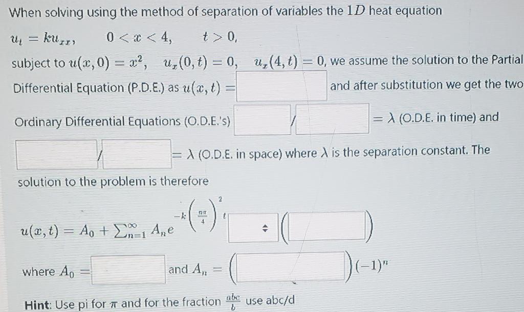 Solved When solving using the method of separation of | Chegg.com