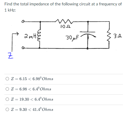Solved Find the total impedance of the following circuit at | Chegg.com
