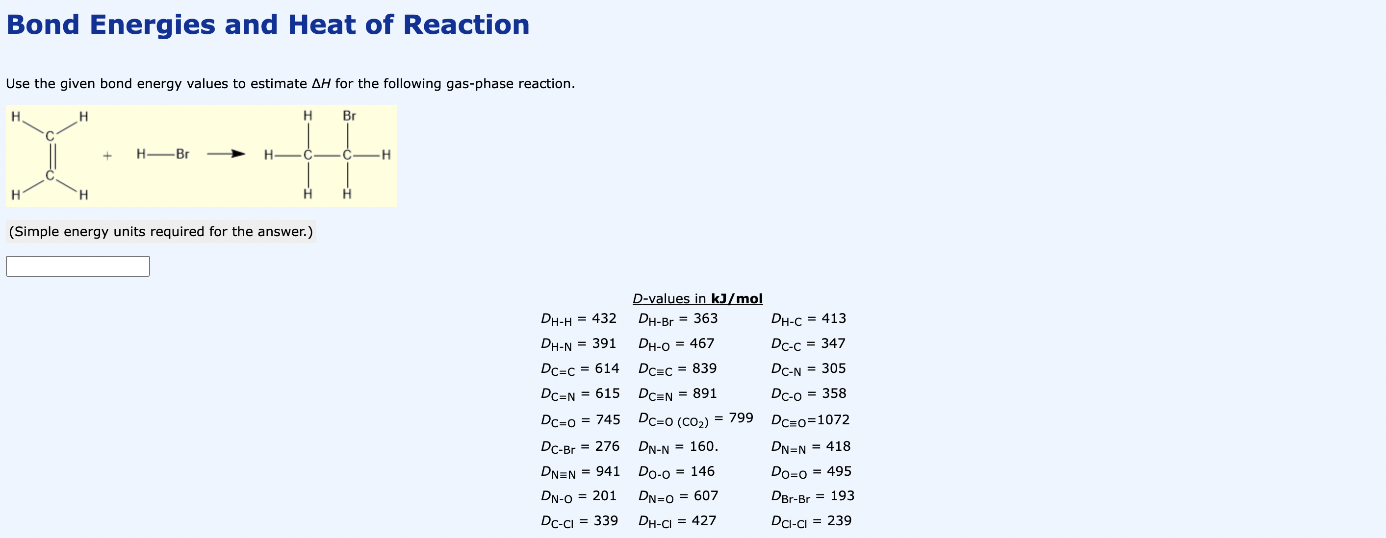 Solved Bond Energies and Heat of Reaction Use the given bond | Chegg.com
