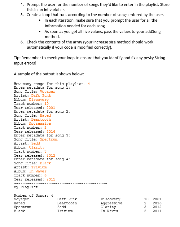 Solved 4. Prompt the user for the number of songs they'd | Chegg.com