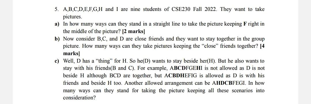 Solved 5. A,B,C,D,E,F,G,H and I are nine students of CSE230 | Chegg.com