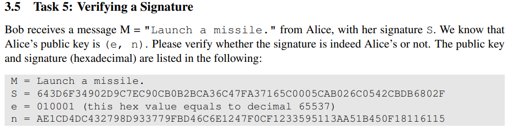 Solved 3.5 Task 5: Verifying a Signature Bob receives a | Chegg.com