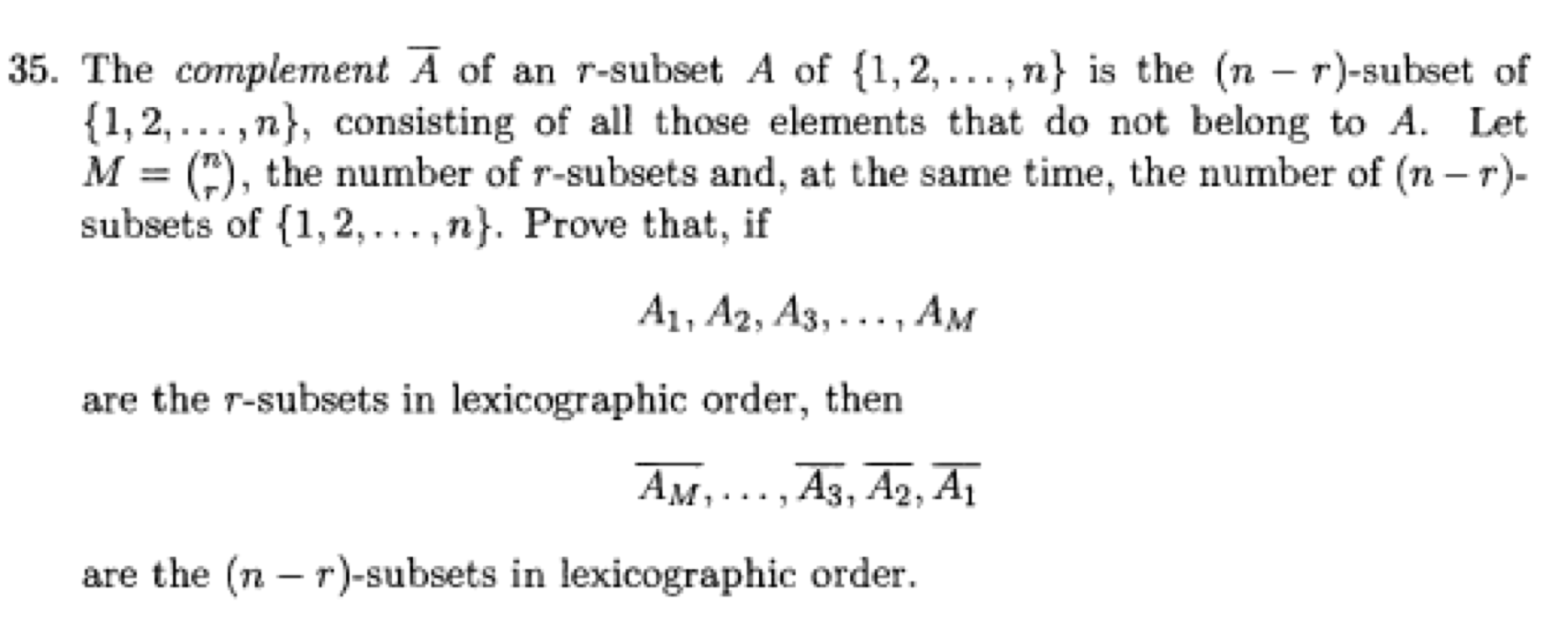 Solved 35. The complement A of an r-subset A of {1,2,...,n} | Chegg.com