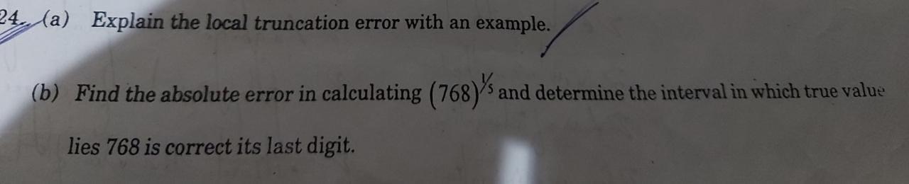 Solved 24 A Explain The Local Truncation Error With An
