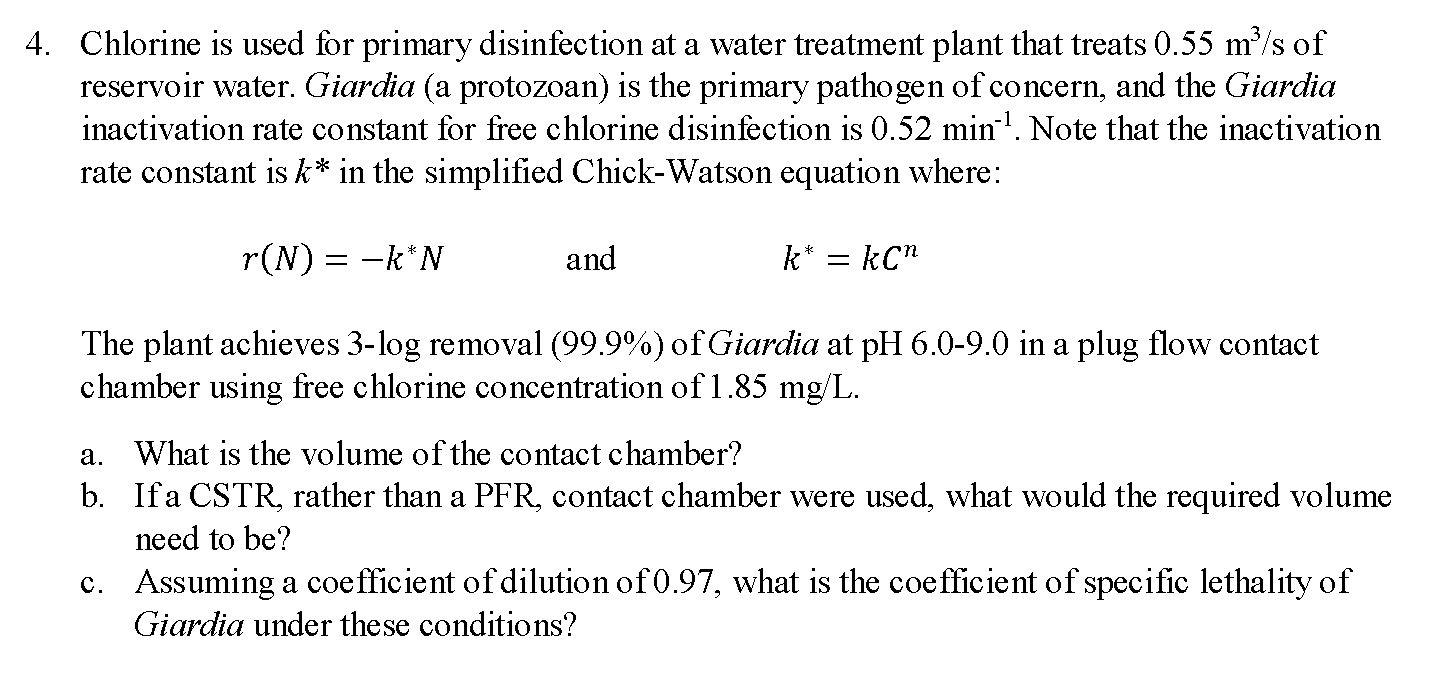 Solved 4. Chlorine is used for primary disinfection at a | Chegg.com
