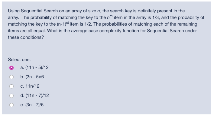 Solved Using Sequential Search on an array of size n, the | Chegg.com