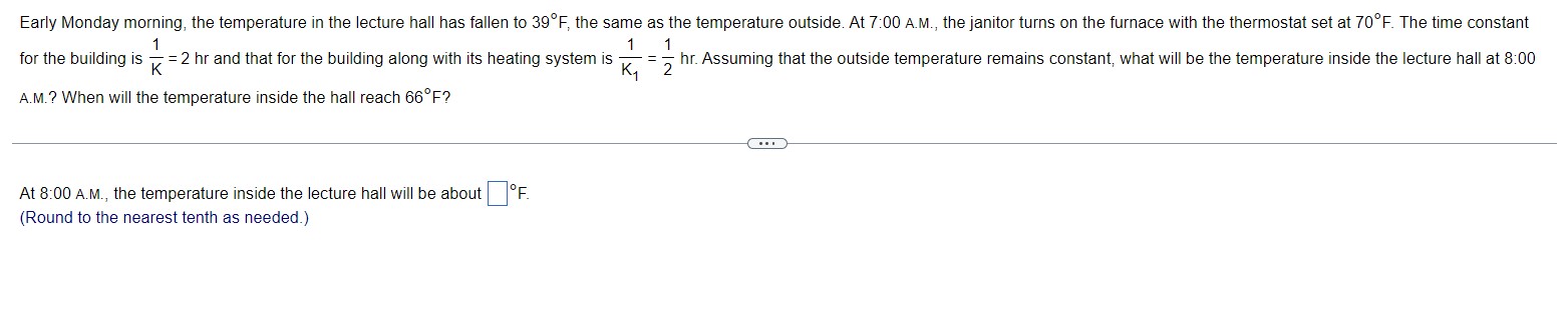Early Monday morning, the temperature in the lecture | Chegg.com