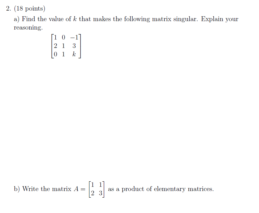 Solved 2. (18 points) a) Find the value of k that makes the | Chegg.com