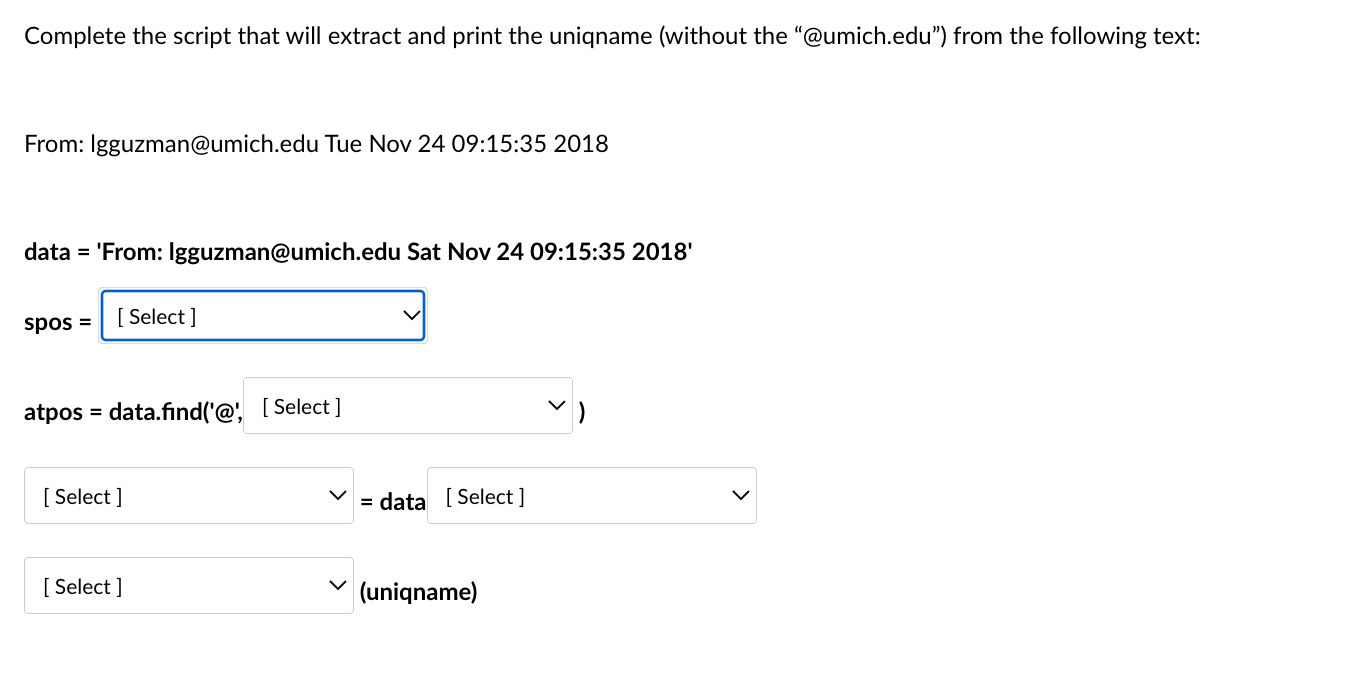 Solved Complete the script that will extract and print the | Chegg.com