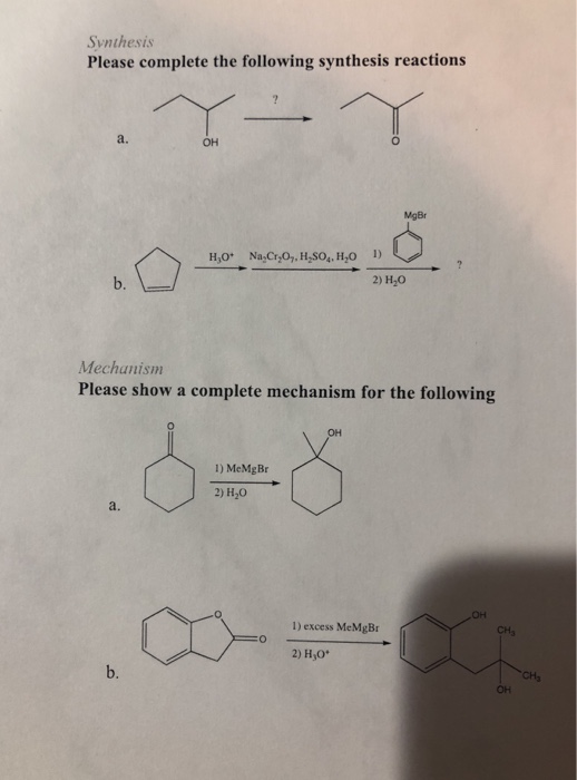 Solved Synthesis Please complete the following synthesis | Chegg.com