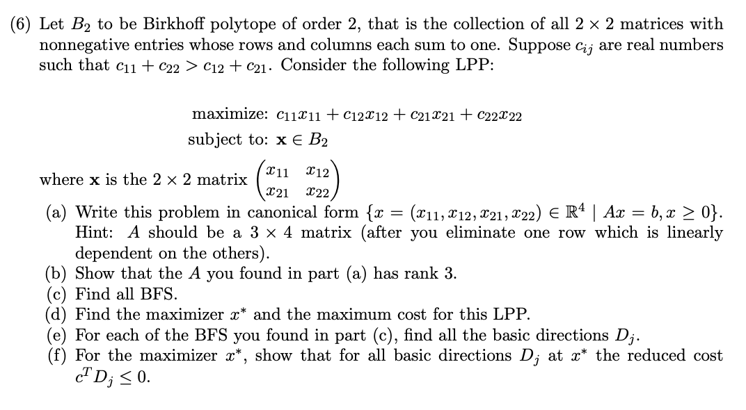 (6) Let B2 to be Birkhoff polytope of order 2, that | Chegg.com