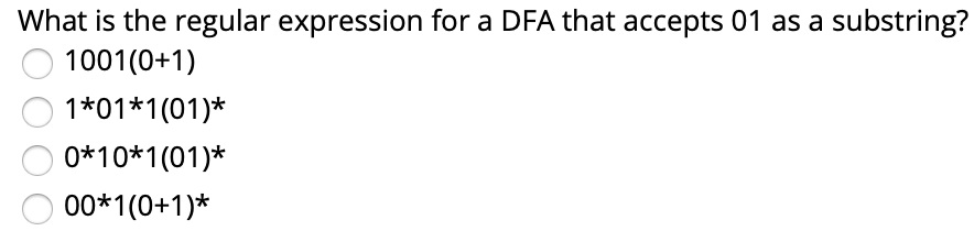 Solved What is the regular expression for a DFA that accepts | Chegg.com