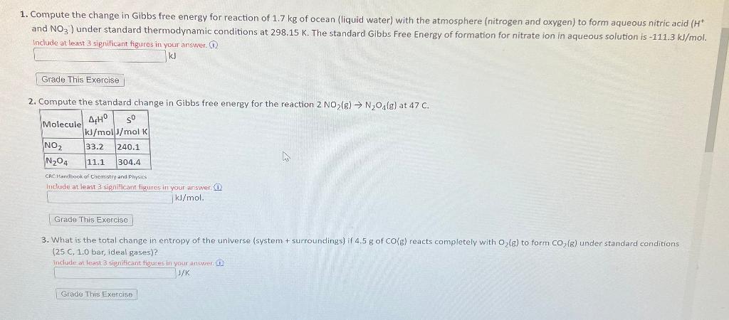 Solved 1. Compute the change in Gibbs free energy for | Chegg.com