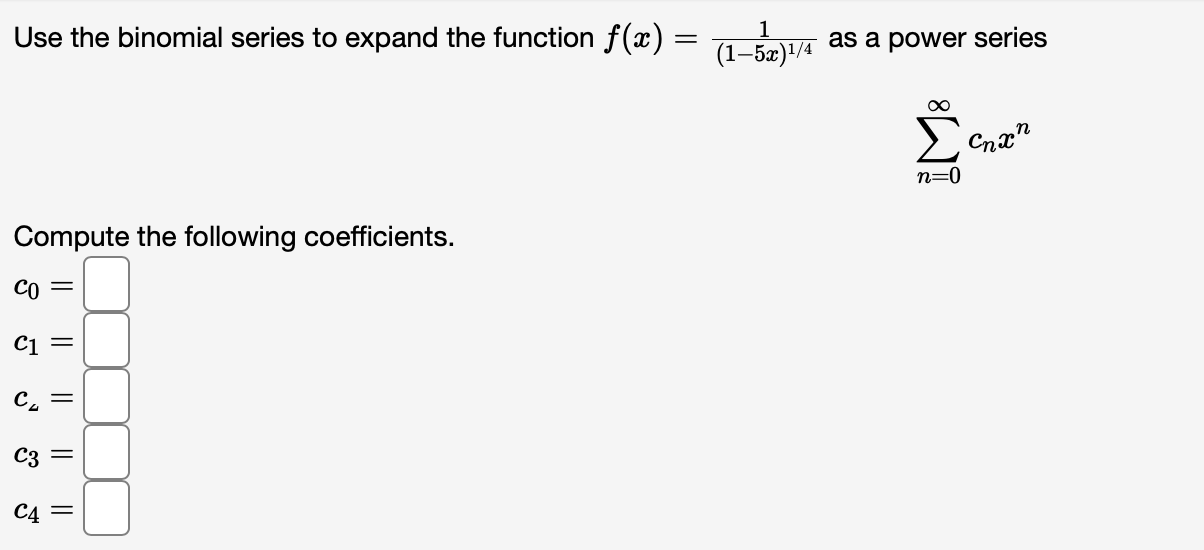 Solved Use the binomial series to expand the function f(x) = | Chegg.com