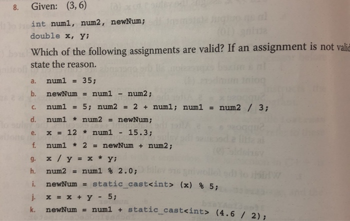 Solved 8. Given: (3,6) int numl, num2, newNum; double x, Yi | Chegg.com