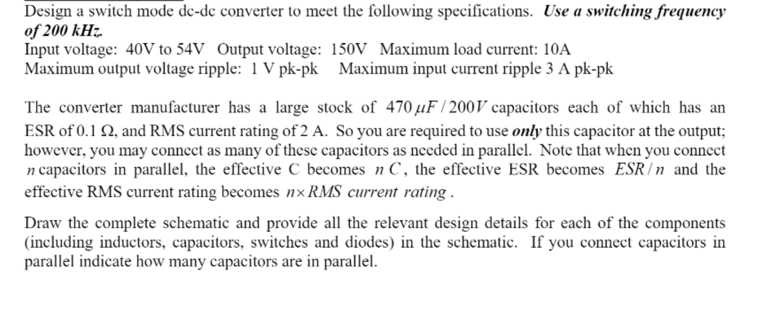 Solved Design a switch mode dc-dc converter to meet the | Chegg.com