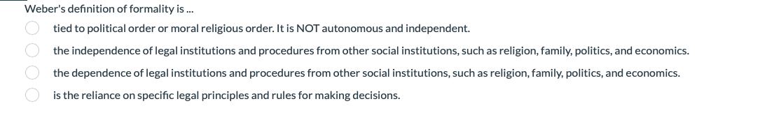 Solved Weber's definition of formality is ... tied to | Chegg.com