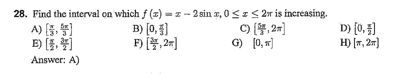 Solved 28. Find the interval on which f(x)=x−2sinx,0≤x≤2π is | Chegg.com