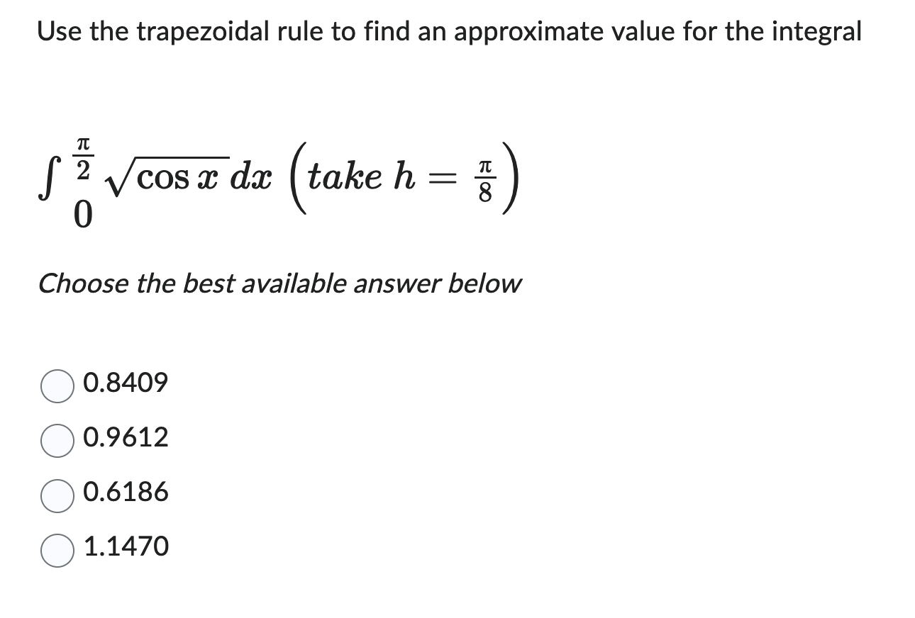 Solved Use the trapezoidal rule to find an approximate value | Chegg.com
