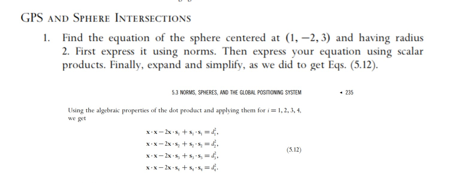 Solved GPS AND SPHERE INTERSECTIONS 1. Find the equation of | Chegg.com