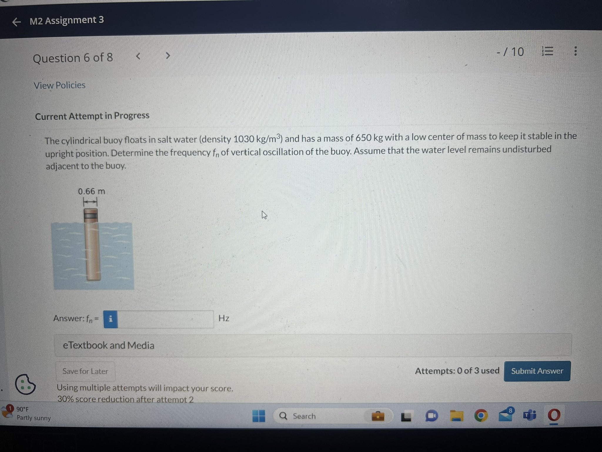 Solved The cylindrical buoy floats in salt water (density | Chegg.com
