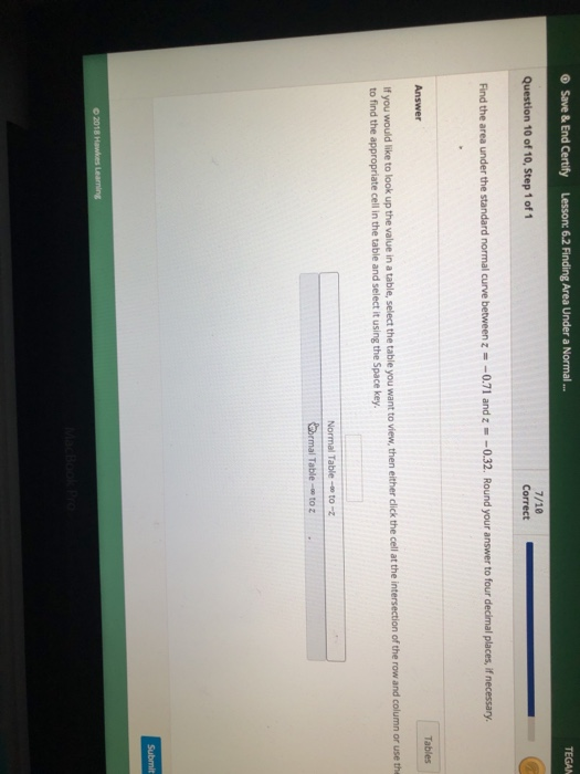 Solved O Save & End Certify Lesson: 6.2 Finding Area Under a | Chegg.com