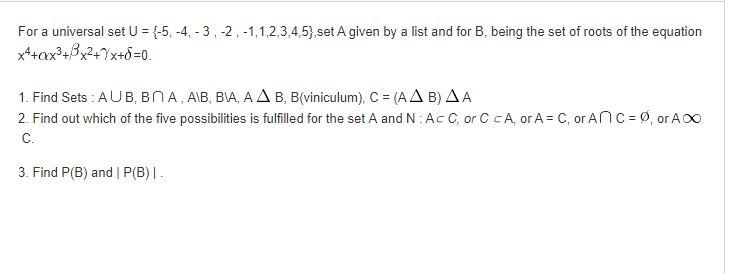 Solved For a universal set U = {-5, -4, - 3 , -2 , | Chegg.com