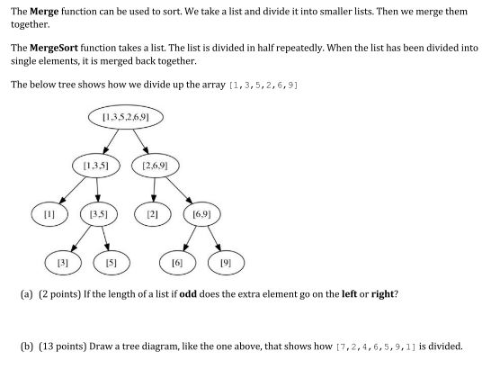 Solved The Merge function can be used to sort. We take a | Chegg.com