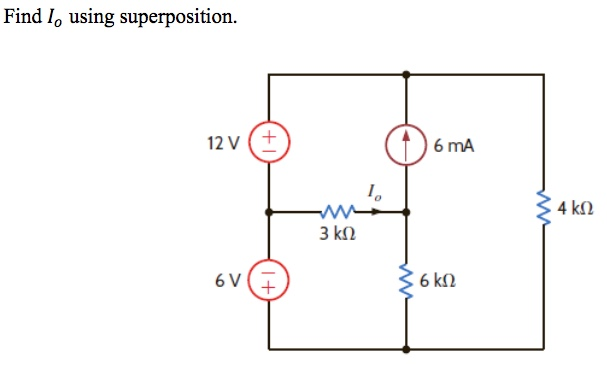 Solved Find Io using superposition 12 V+ 6 mA 4 kn 3 kn 6 kn | Chegg.com