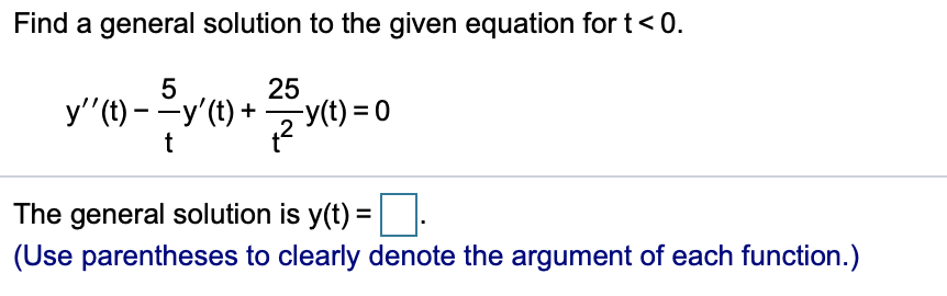 Solved Find a general solution to the given equation for | Chegg.com