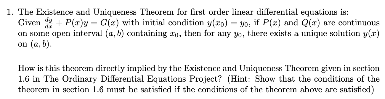 Solved 1. The Existence and Uniqueness Theorem for first | Chegg.com