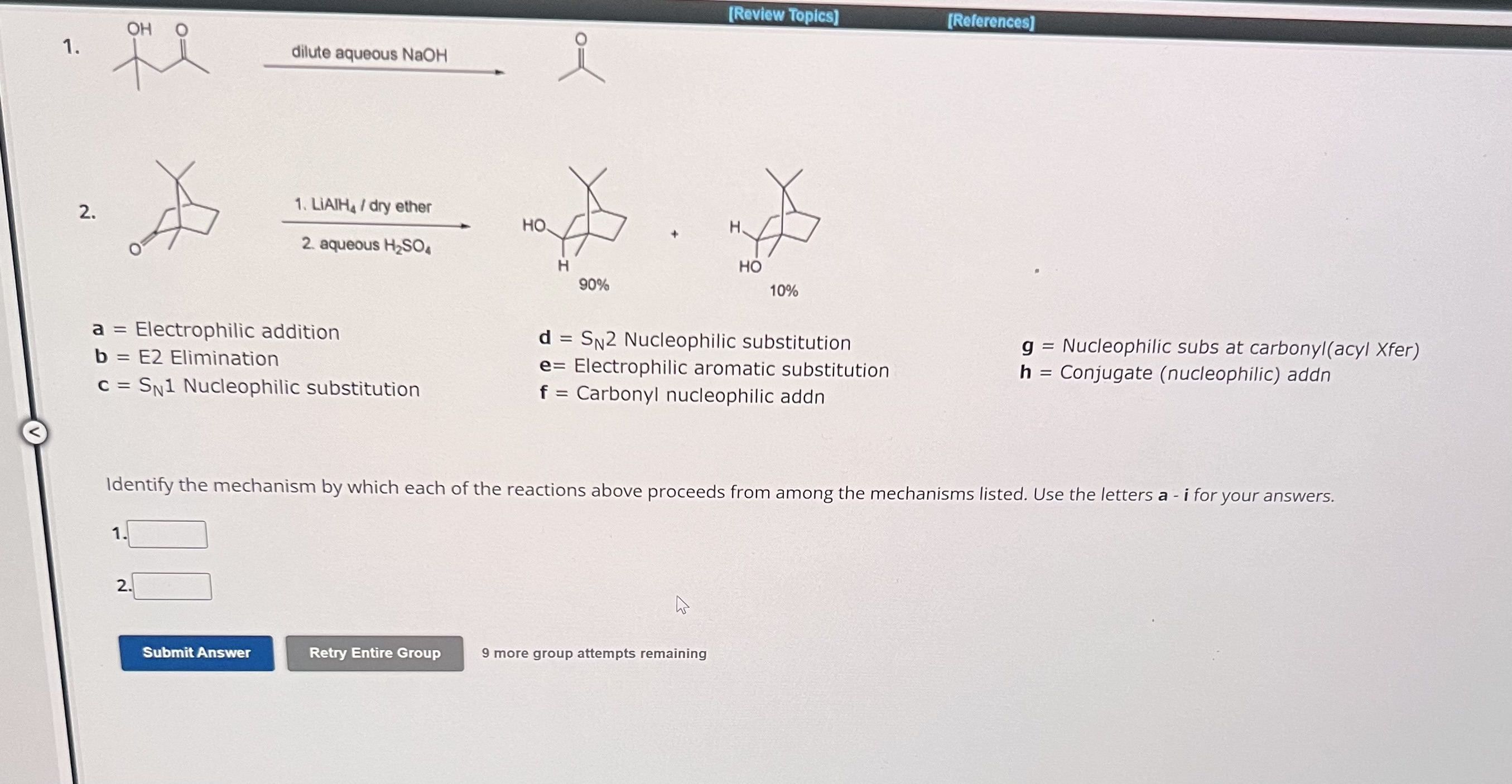 Solved dilute aqueous NaOH 5. a = Electrophilic addition b= | Chegg.com Solved dilute aqueous NaOH 5. a = Electrophilic addition b= | Chegg.com