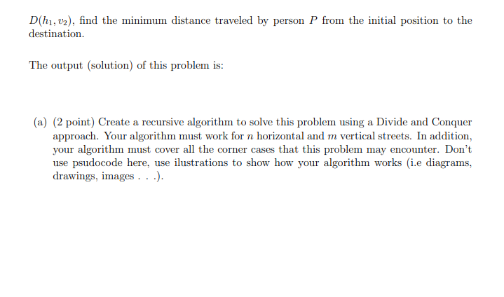 Solved Divide and Conquer The following description is the | Chegg.com