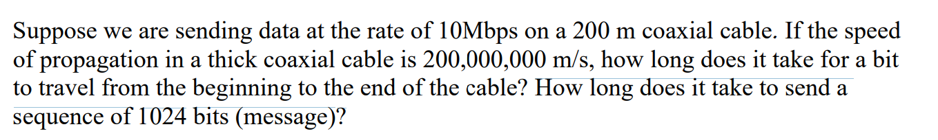 Solved Suppose we are sending data at the rate of 10Mbps on | Chegg.com