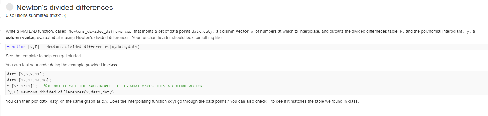 Solved Newton's divided differences O solutions submitted | Chegg.com