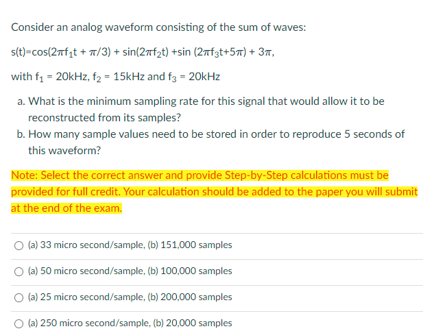 Solved Consider an analog waveform consisting of the sum of | Chegg.com