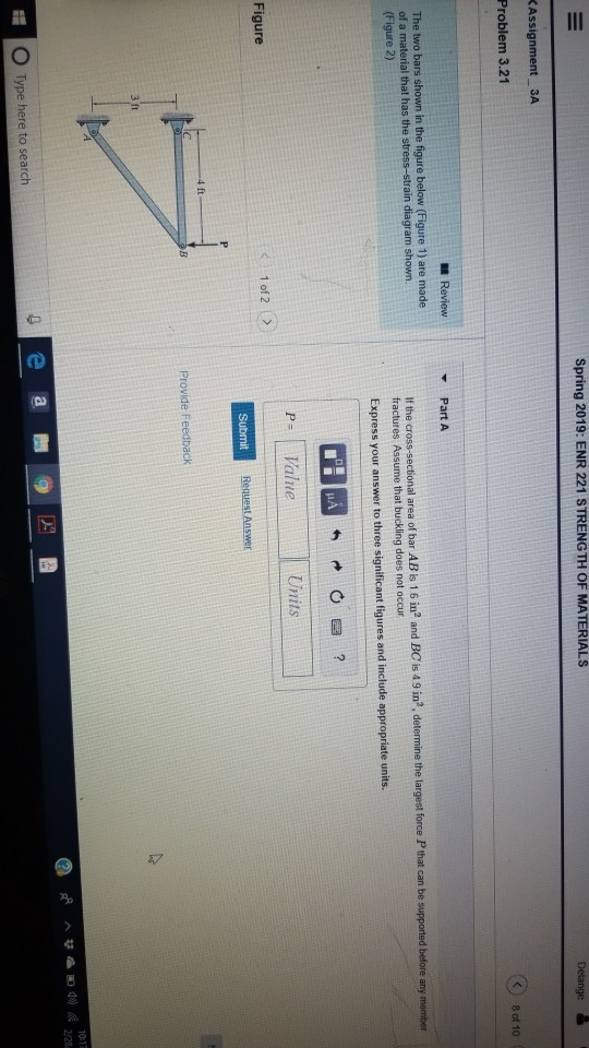 Solved Spring 2019: ENR 221 STRENGTH OF MATERIALS Problem | Chegg.com