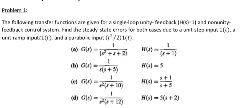 Solved The following transfer functions are given for a | Chegg.com