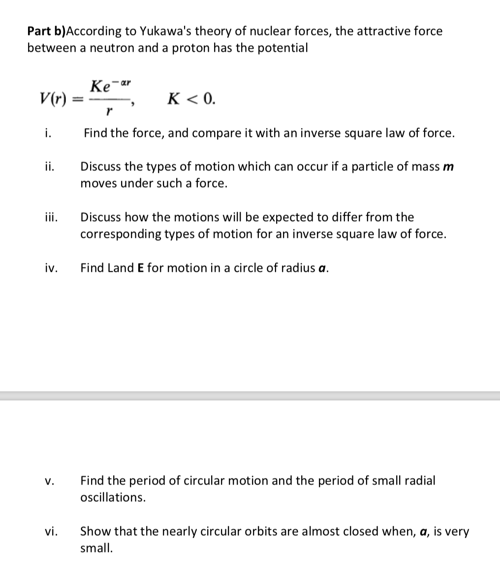 Solved Part b)According to Yukawa's theory of nuclear | Chegg.com