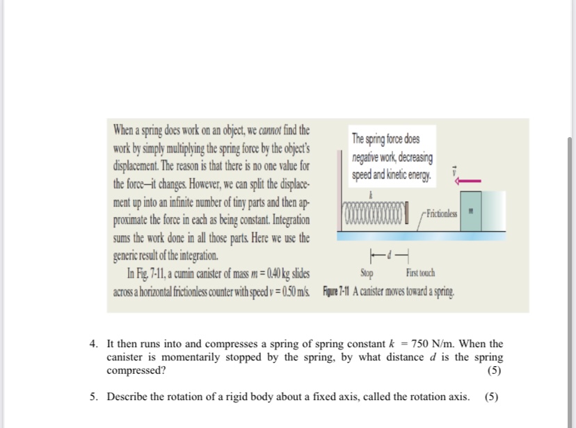 Solved When a spring does work on an object, we cannot find | Chegg.com